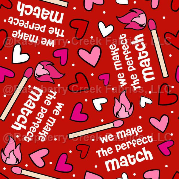 We Make The Perfect Match Red - Raspberry Creek Fabrics