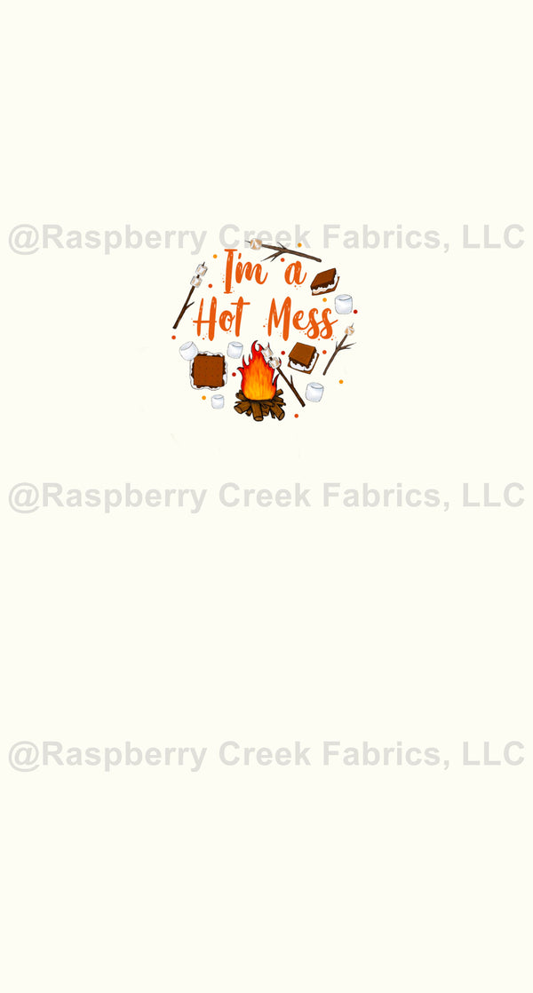 I'm a Hot Mess Funny Campfire S'mores Panel on Ivory - Raspberry Creek ...