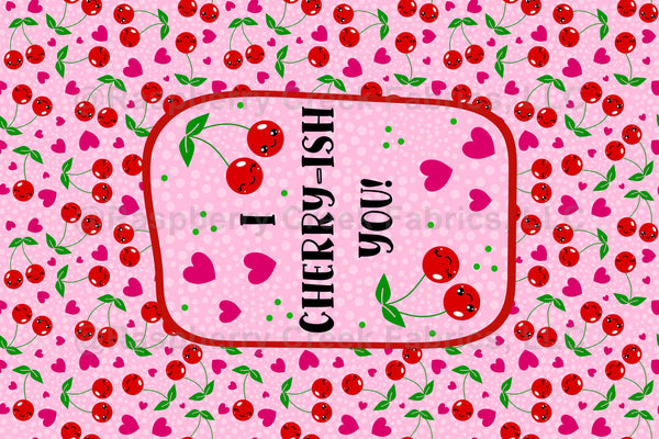 I Cherry-Ish You Hearts and Kawaii Face Cherries Panel - Raspberry ...