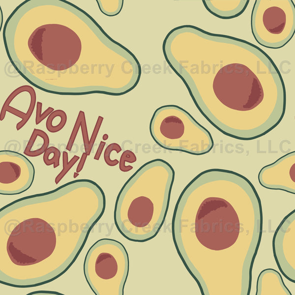 Avo Nice Day! - Raspberry Creek Fabrics